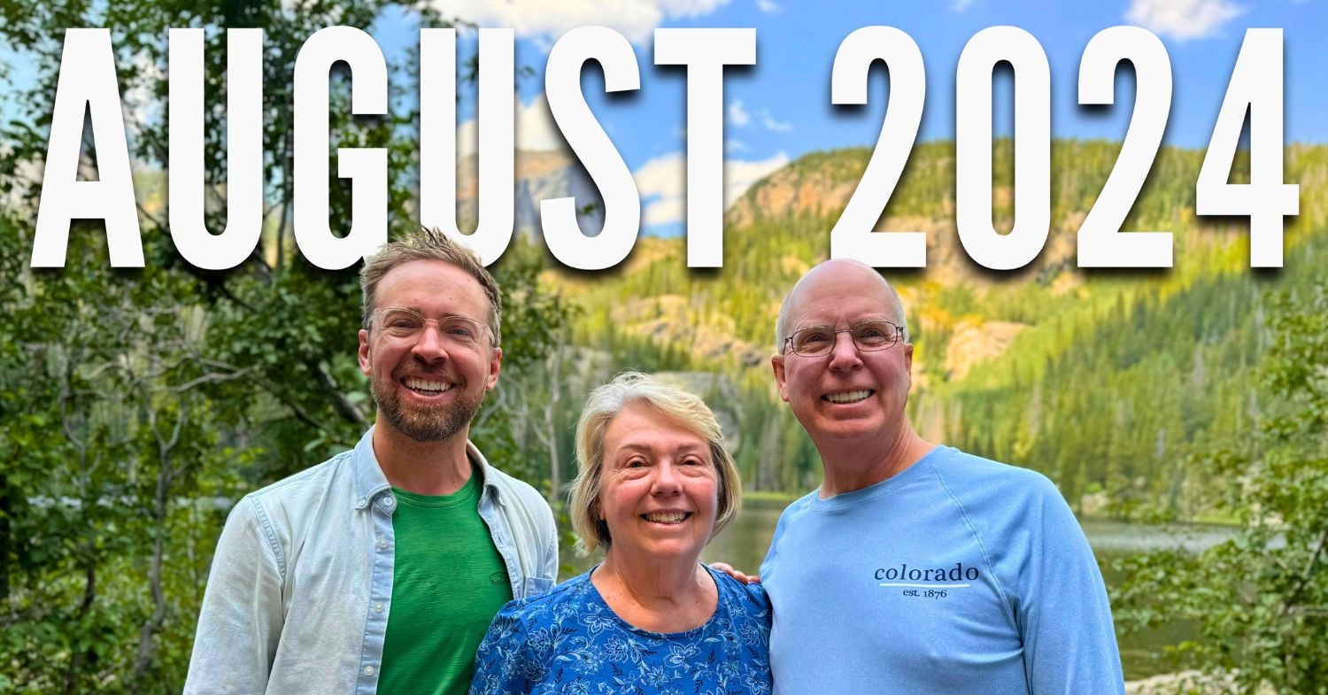 August 2024 Life Recap